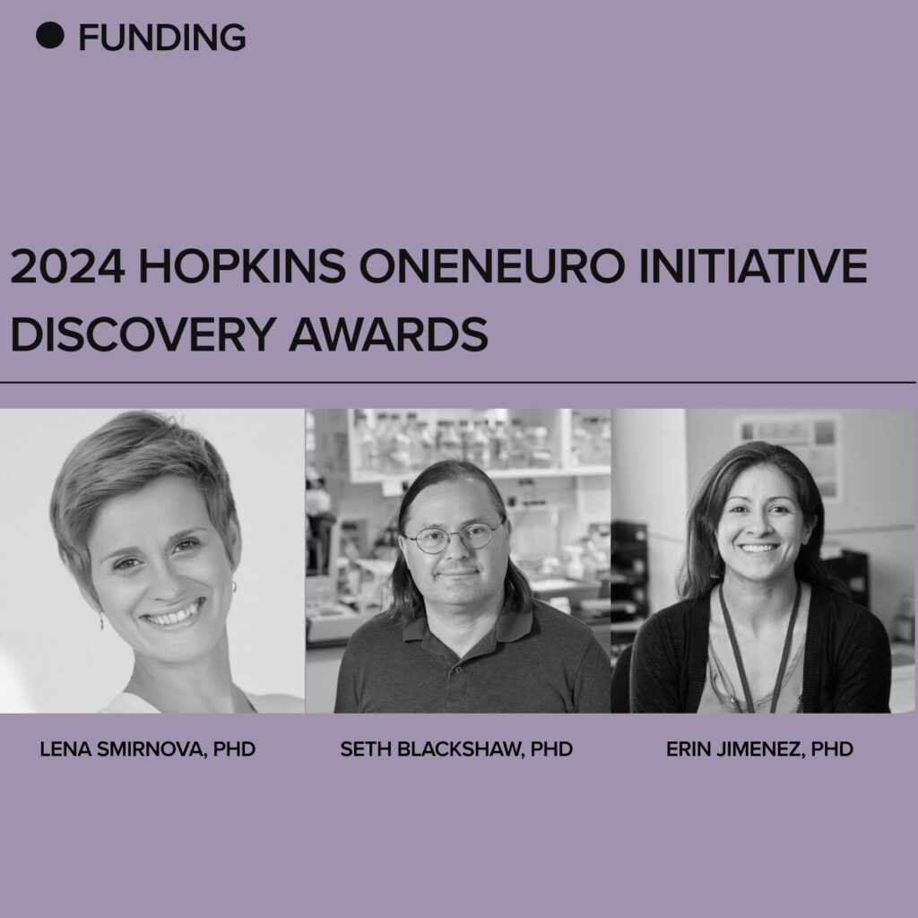 The Jimenez Lab wins the 2024 Hopkins OneNuero Initiative Discovery ...